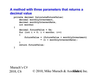 C# Tutorial MSM_Murach chapter-06-slides | PPT