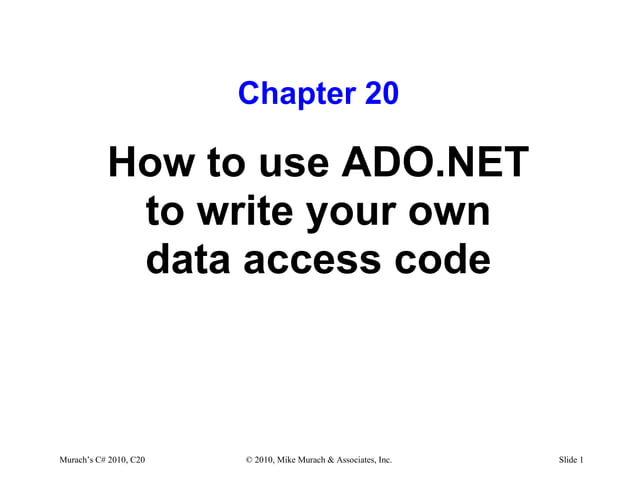 C# Tutorial MSM_Murach chapter-20-slides | PPT