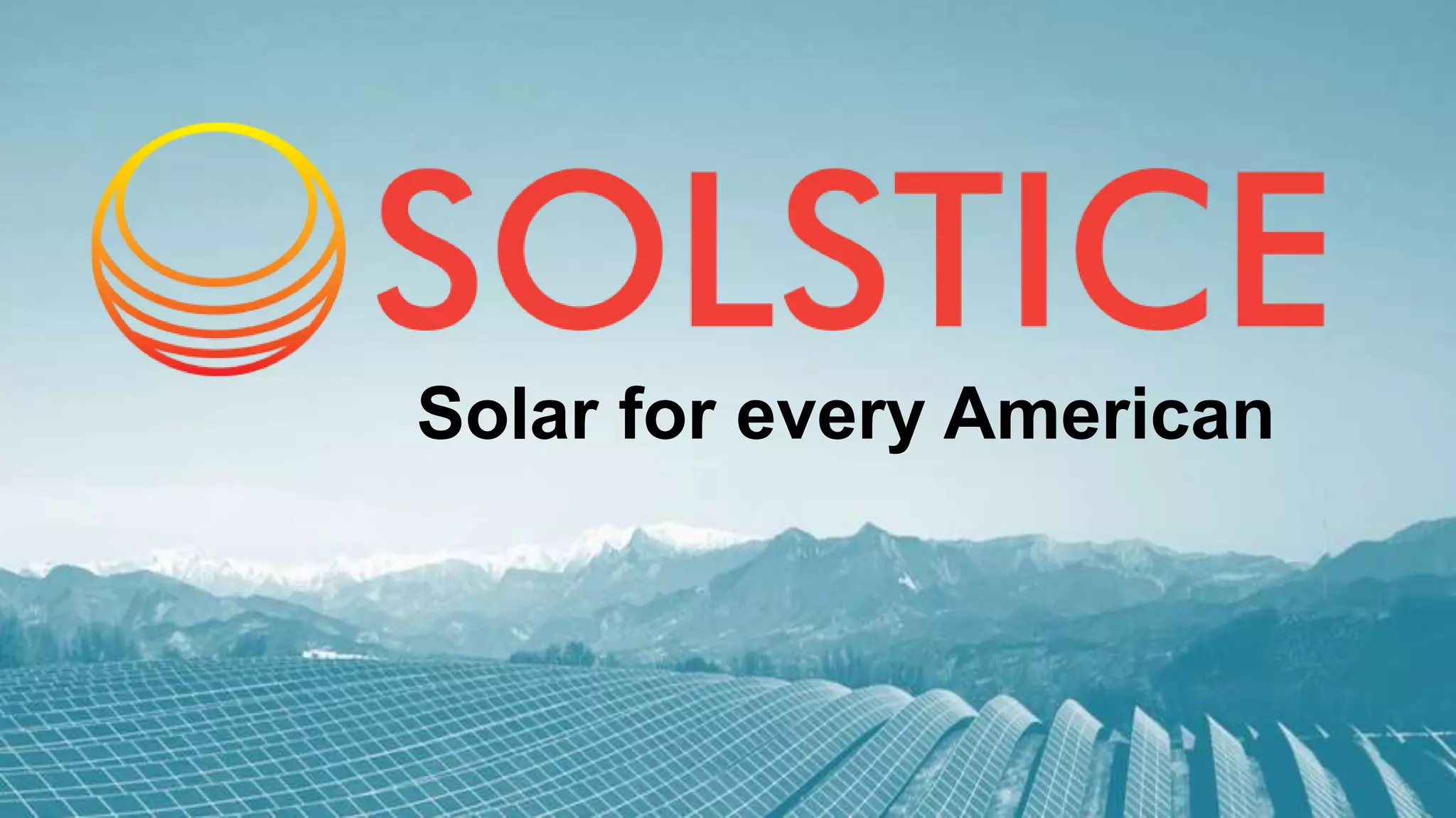 Solstice: Solar for Every American - Sandhya Murali | PPT