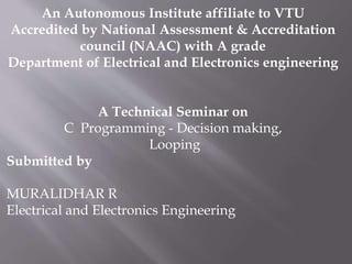 C Programming - Decision making, Looping | PPT