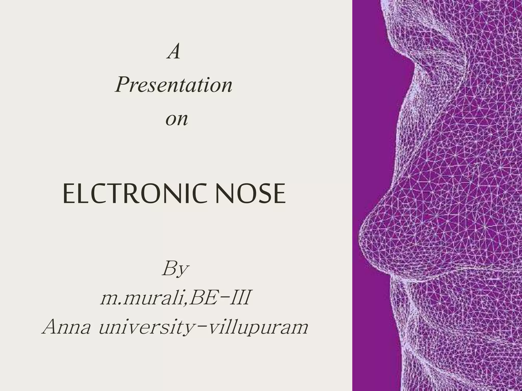 ELECTRONIC NOSE | PPTX