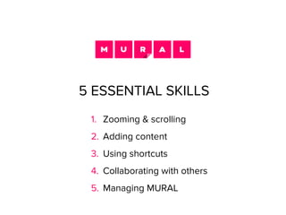 MURAL quick guide | PPT