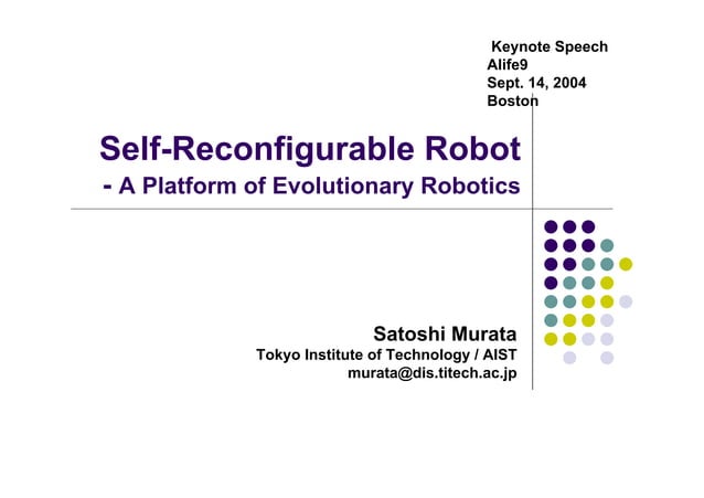 Self-Reconfigurable Robot - A Platform of Evolutionary Robotics | PDF