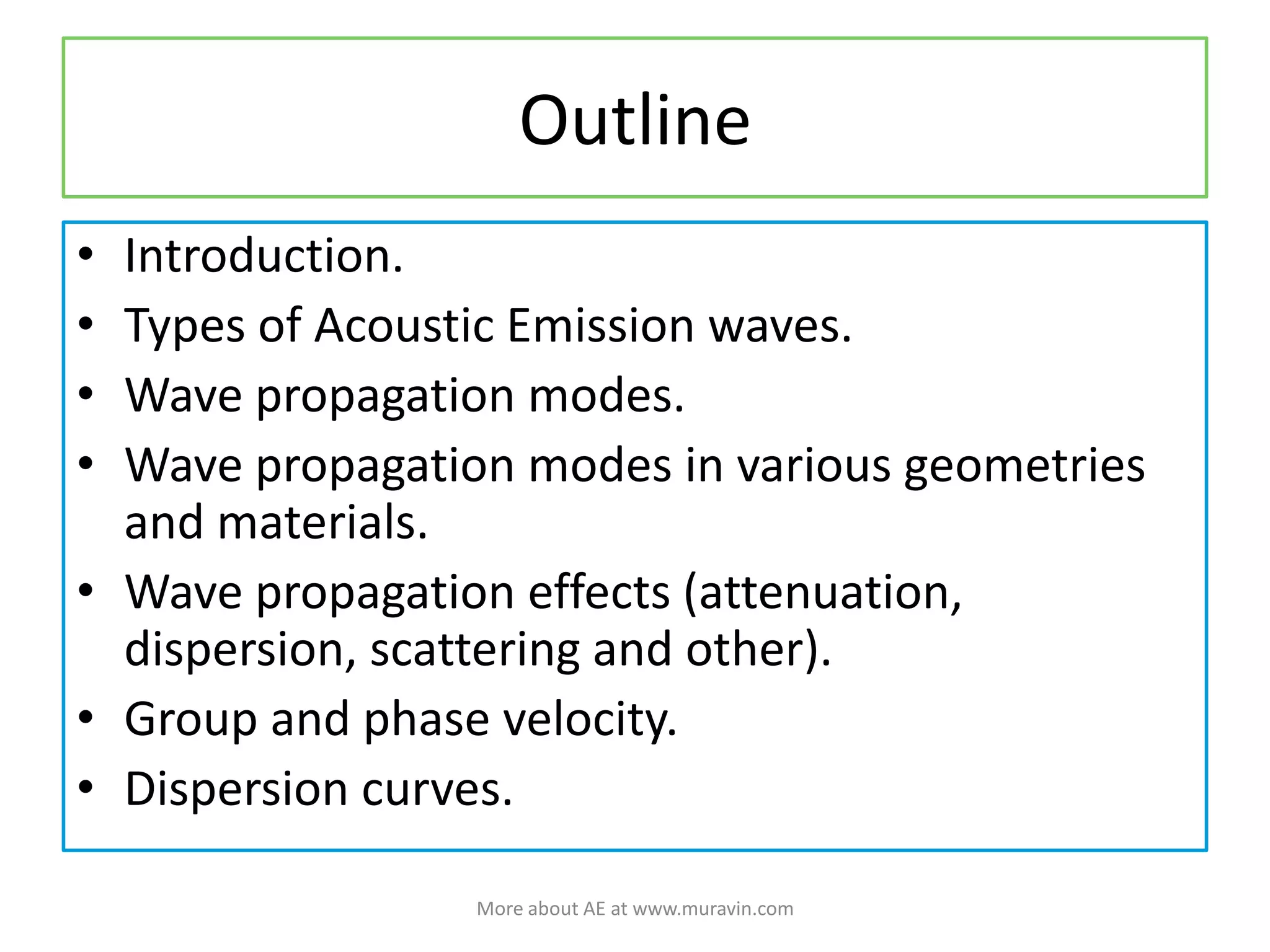 Acoustic Emission Wave Propagation And Source Location by Boris Muravin ...
