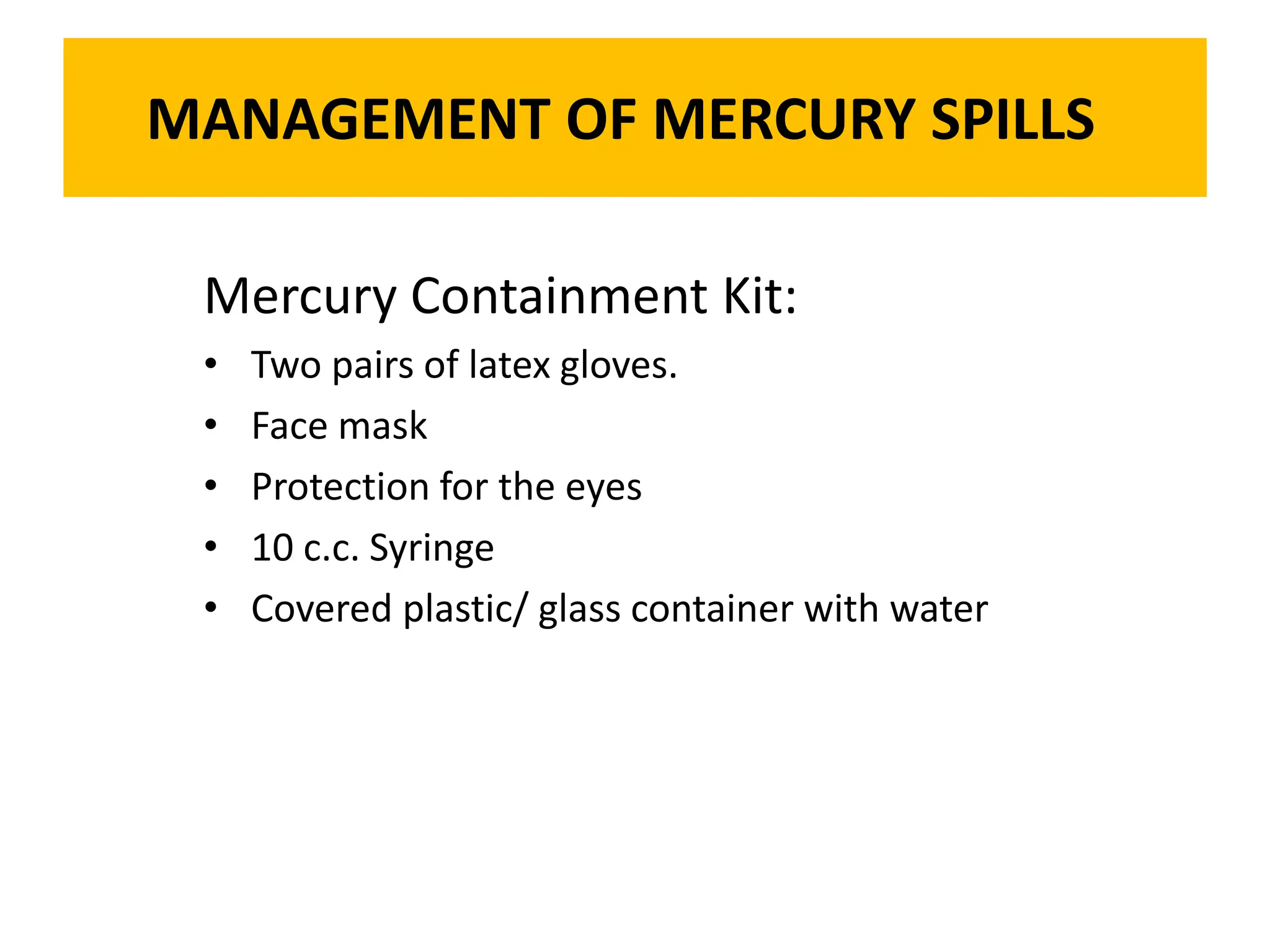 Mercury spillage management in hospital management | PPT