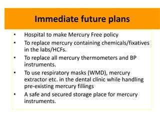 Mercury spillage management in hospital management | PPT