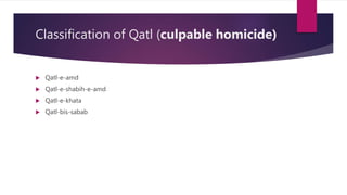 Murder in law, and qisas and diyat | PPTX