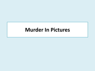 Murder | PPTX