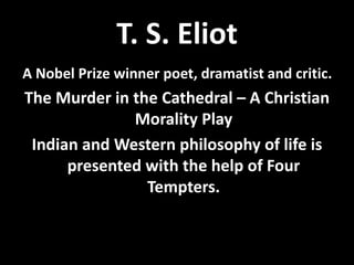 Four Tempters in Murder in the Cathedral by T. S. Eliot, Symbol of ...