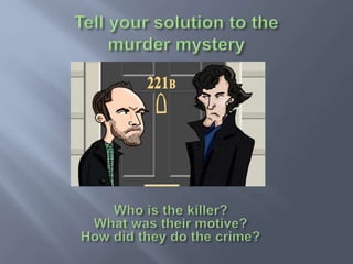 Murder Mystery | PPTX