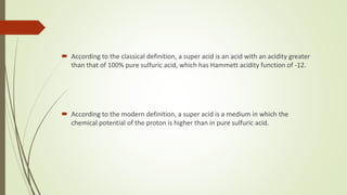 Super Acids - Mureal | PPTX