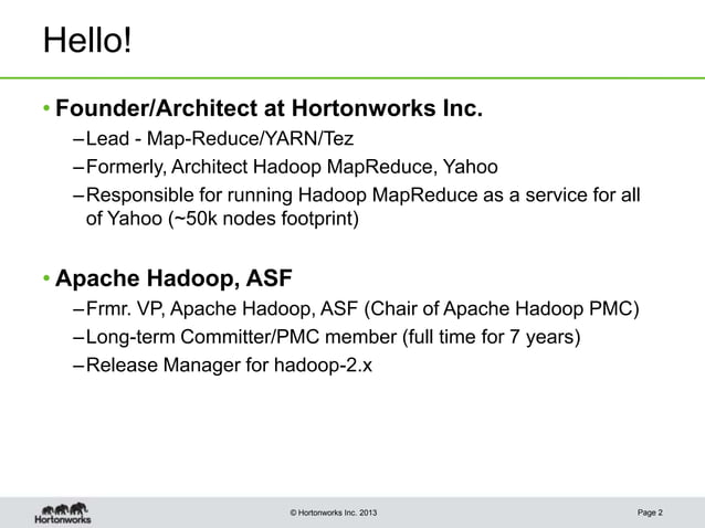 Apache Tez: Accelerating Hadoop Query Processing | PPT