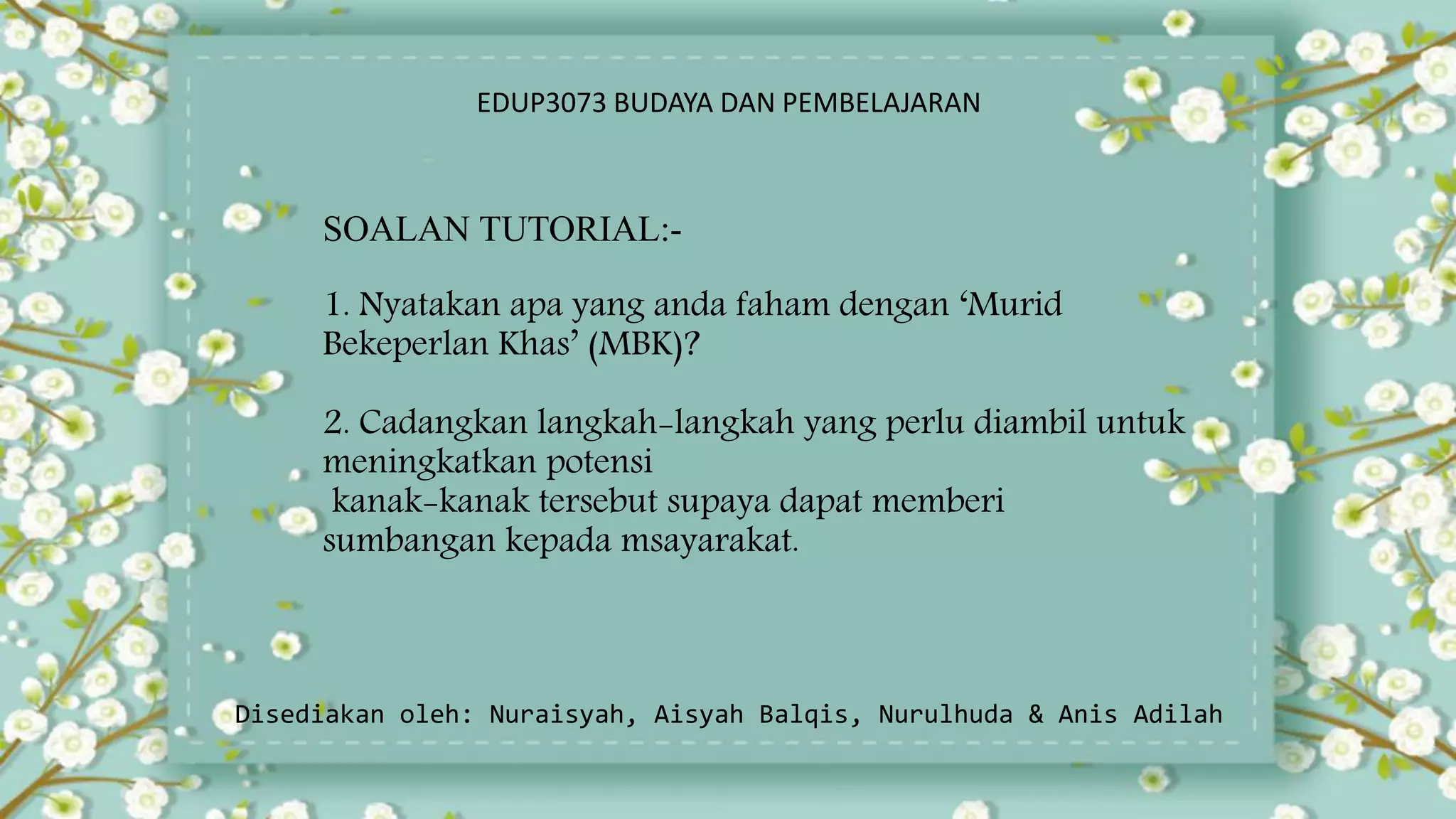 MURID BERKEPERLUAN KHAS (MBK) | PPTX