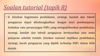Murid dan pembelajaran (tutorial topik 8) | PPT