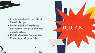 MURID MERDEKA BELAJAR berdasarkan pada Kurikulum Merdeka | PPTX