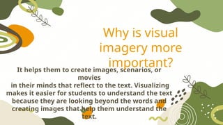 Reading and Visual Imagery xcaqbwkjbfiwe | PPT