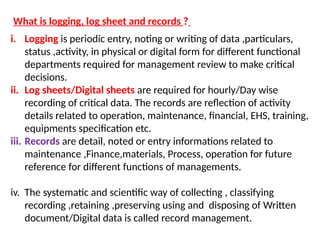 Mainatance of Logsheet & other records.pptx