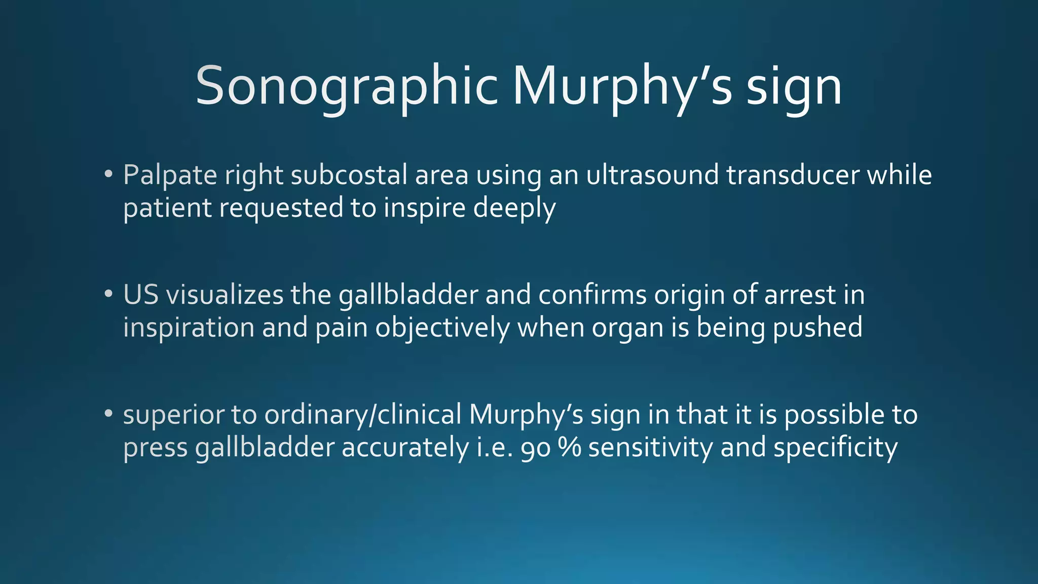 MURPHY'S SIGN of cholecystitis/gallbladder: sign of acute or chronic cholecystitis? | PPTX
