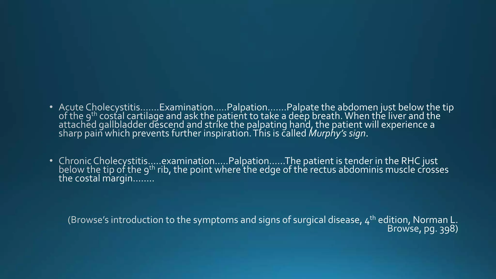 MURPHY'S SIGN of cholecystitis/gallbladder: sign of acute or chronic ...