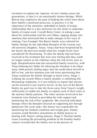 Murray Bowen is one of the most respected family theorists in th.docx