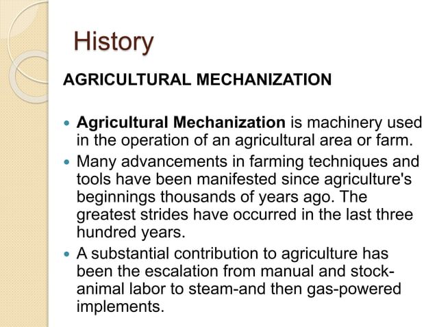 Farm Mechanization | PPTX | Agriculture | Industries