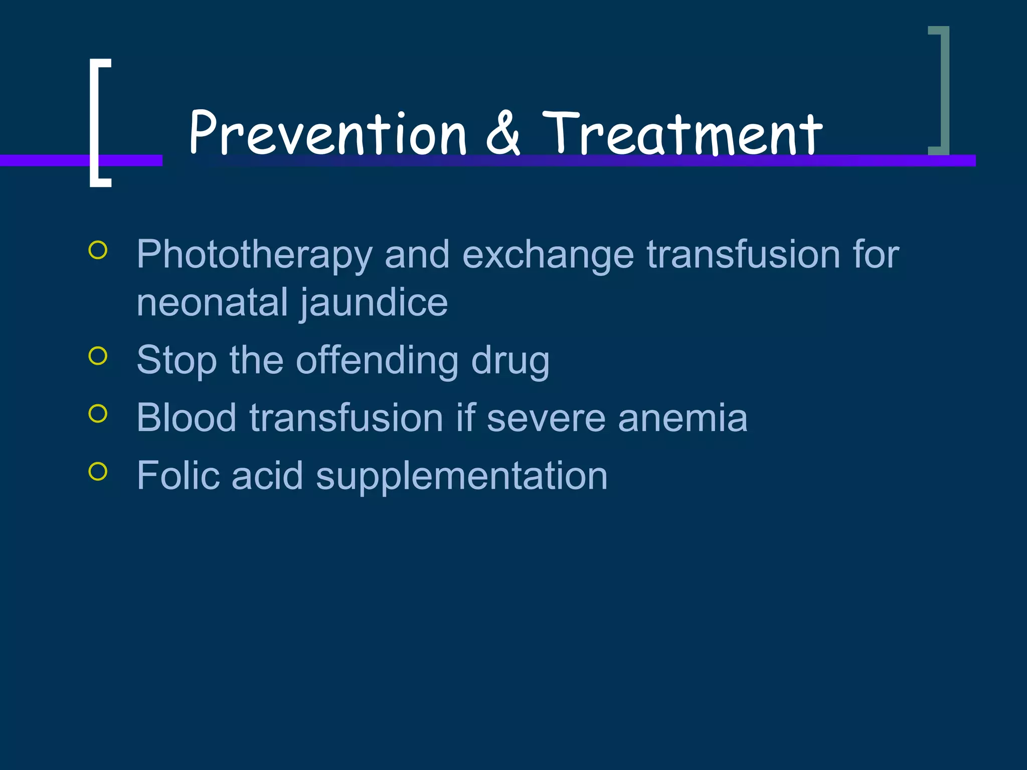 NEONATAL G-6PD DEFICIENCY | PPT