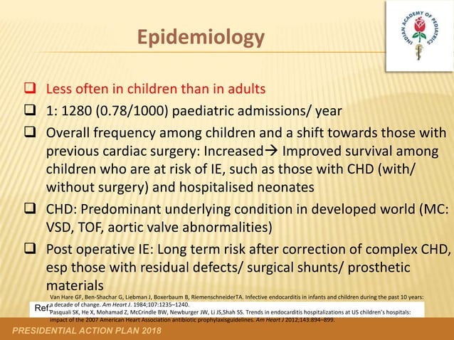 INFECTIVE ENDOCARDITIS IN CHILDREN | PPTX | Heart and Cardiovascular ...