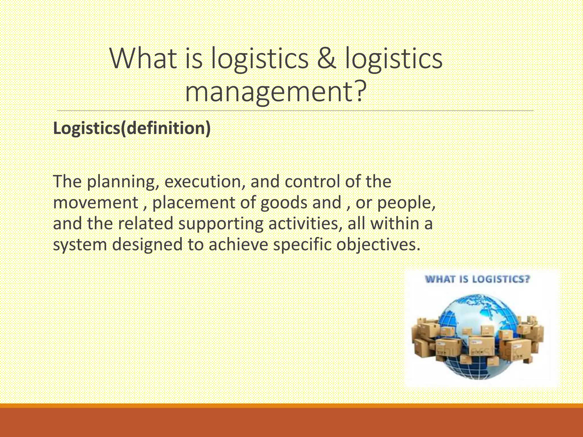logistics management-Presentation | PPTX