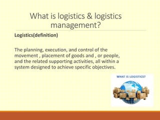 Logistics Management Definition