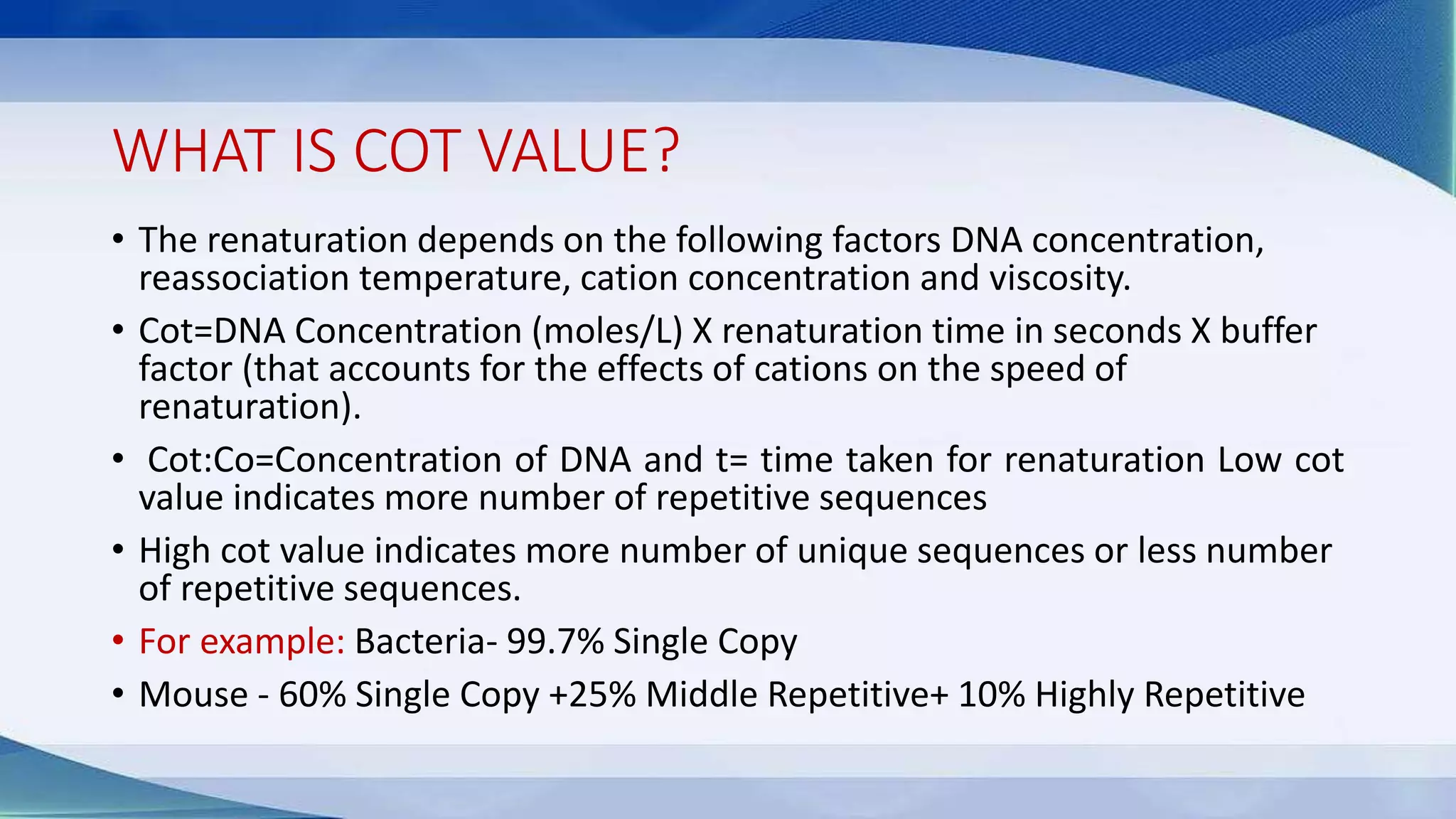 C VALUE, C VALUE PARADOX , COT CURVE ANALYSIS.pptx