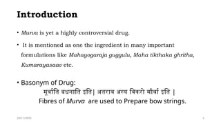 Contraversy of the moorva with Available Sources of Murva | PPTX