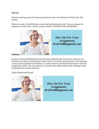 MUS101 Women made huge steps for being recognized musically in the Rom.docx