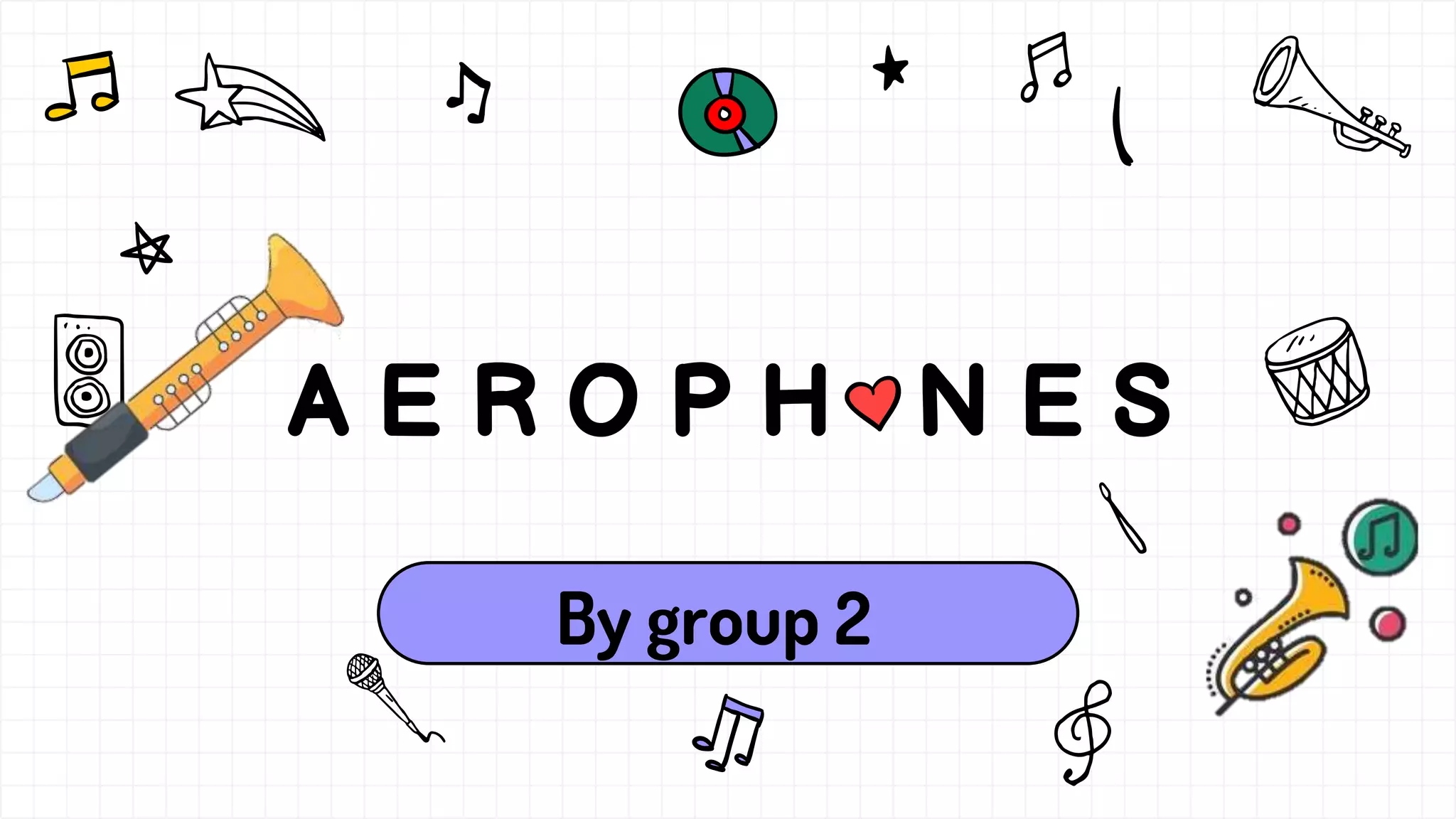 MUS 111 Group 2 Aerophones 2023.pptx