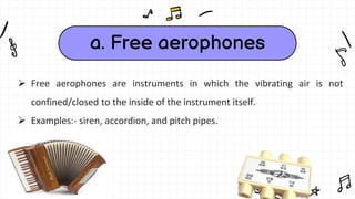 MUS 111 Group 2 Aerophones 2023.pptx