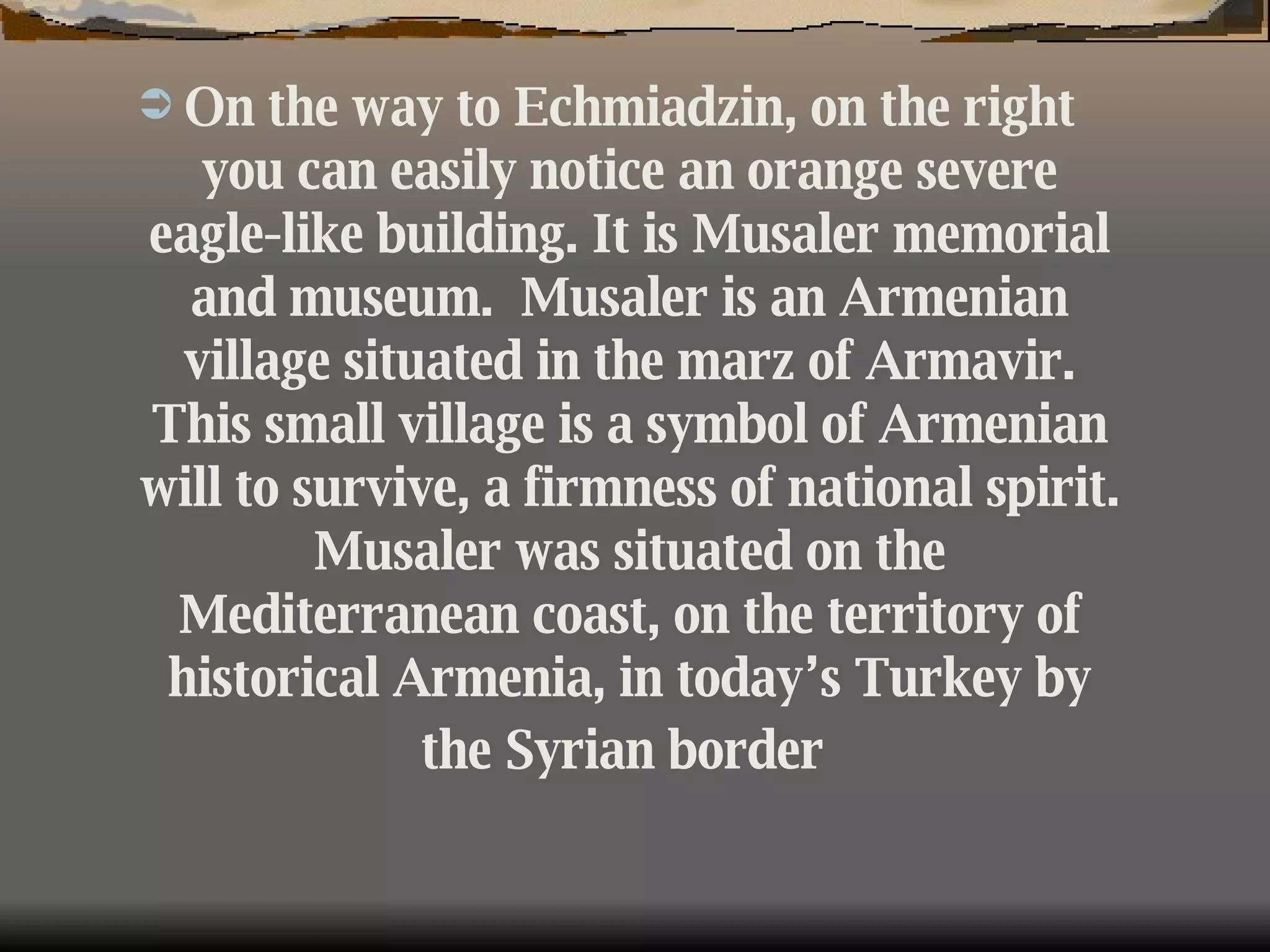 40Days of Musa Dagh | PPT | Africa Travel | Travel Locations