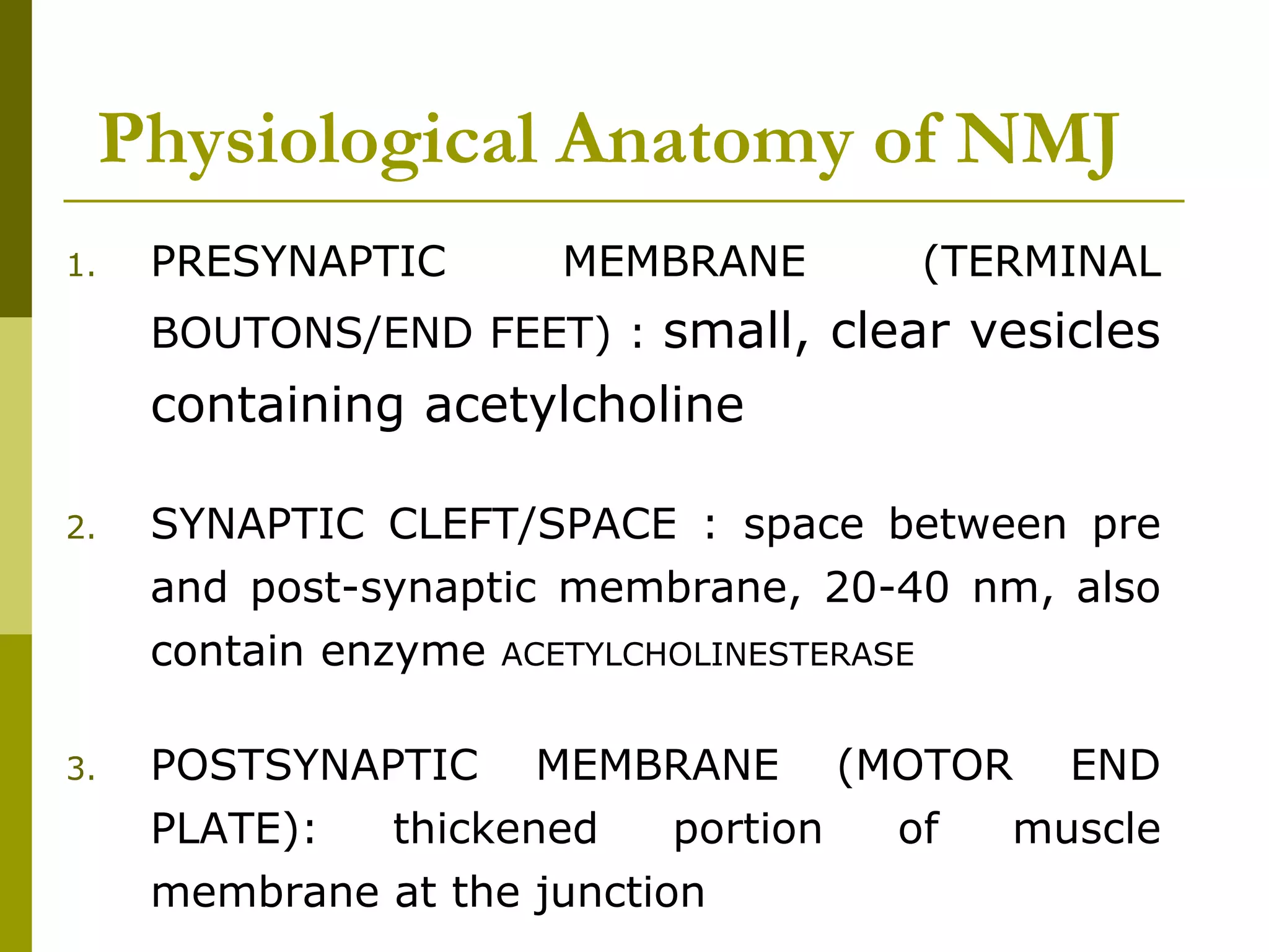 Neuromuscular transmission and its pharmacology | PPTX