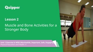 Muscle and Bone Activities for a Stronger Body PS.pptx