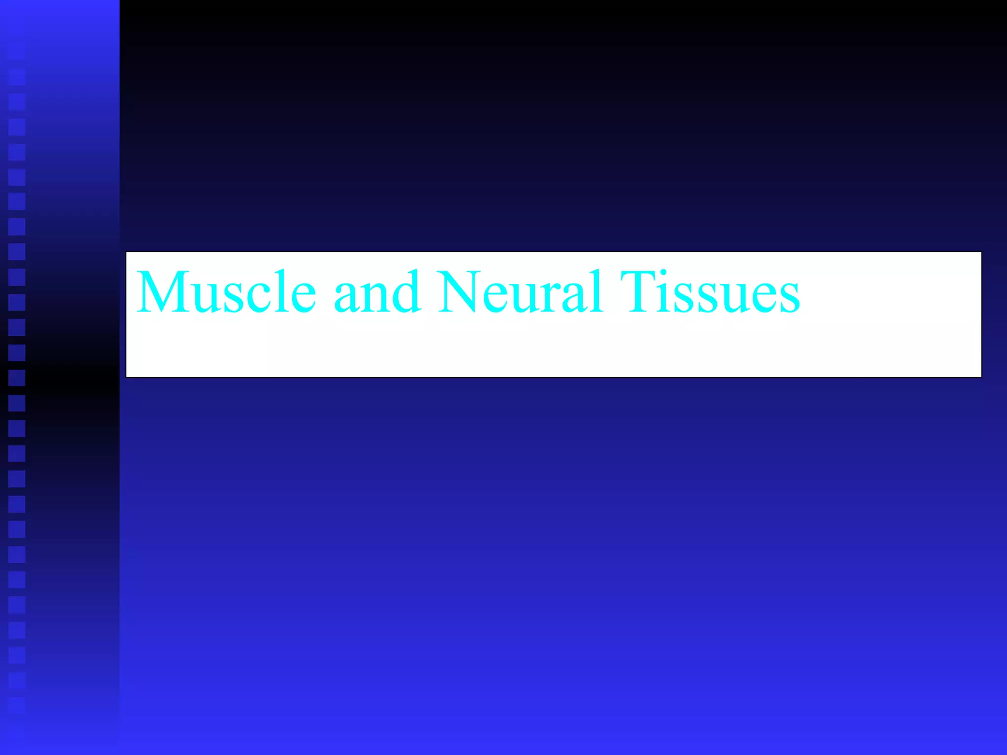 Muscle and neural tissues | PPT | Computer Peripherals | Computing