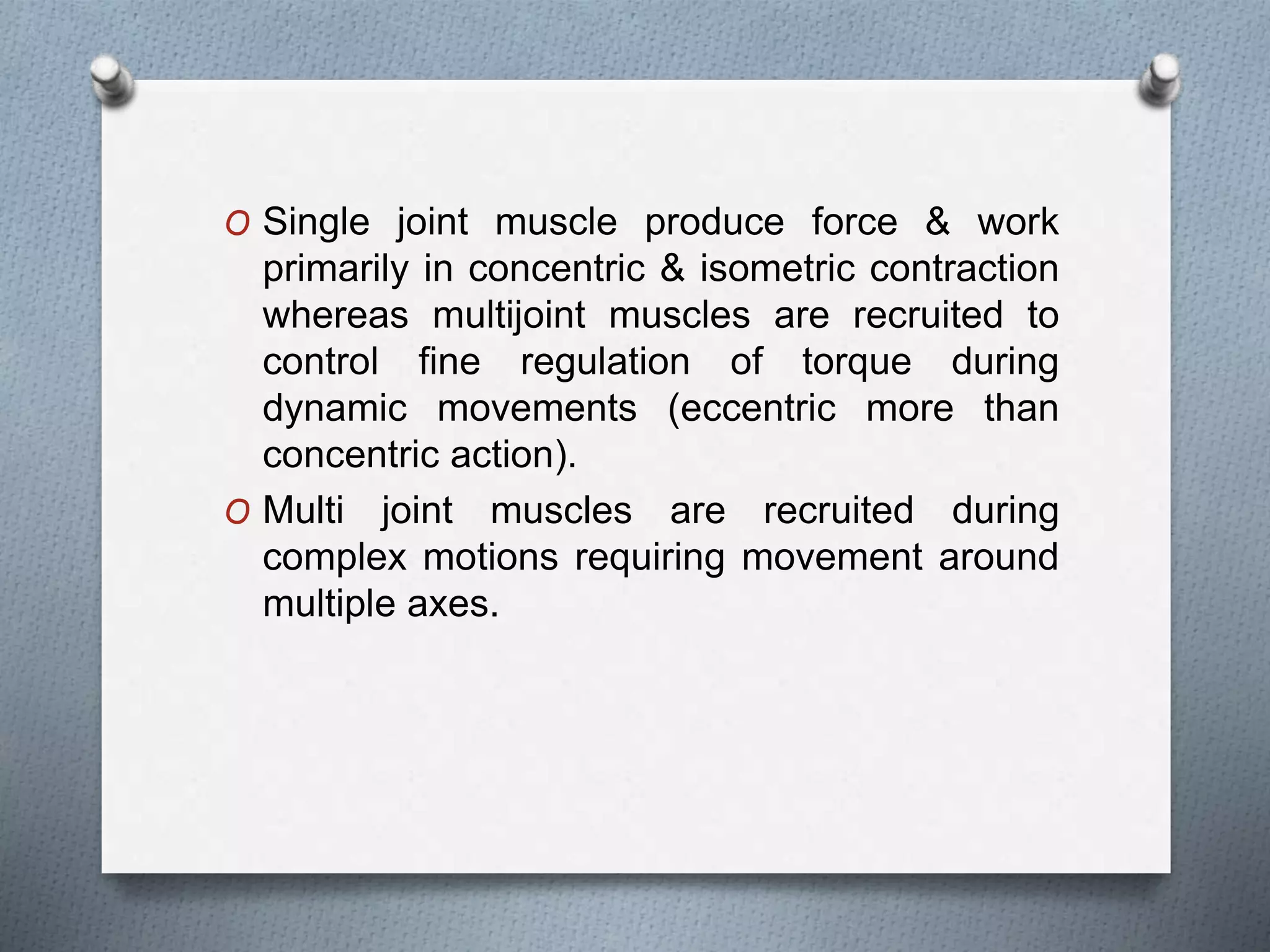 Muscle biomechanics | PPTX