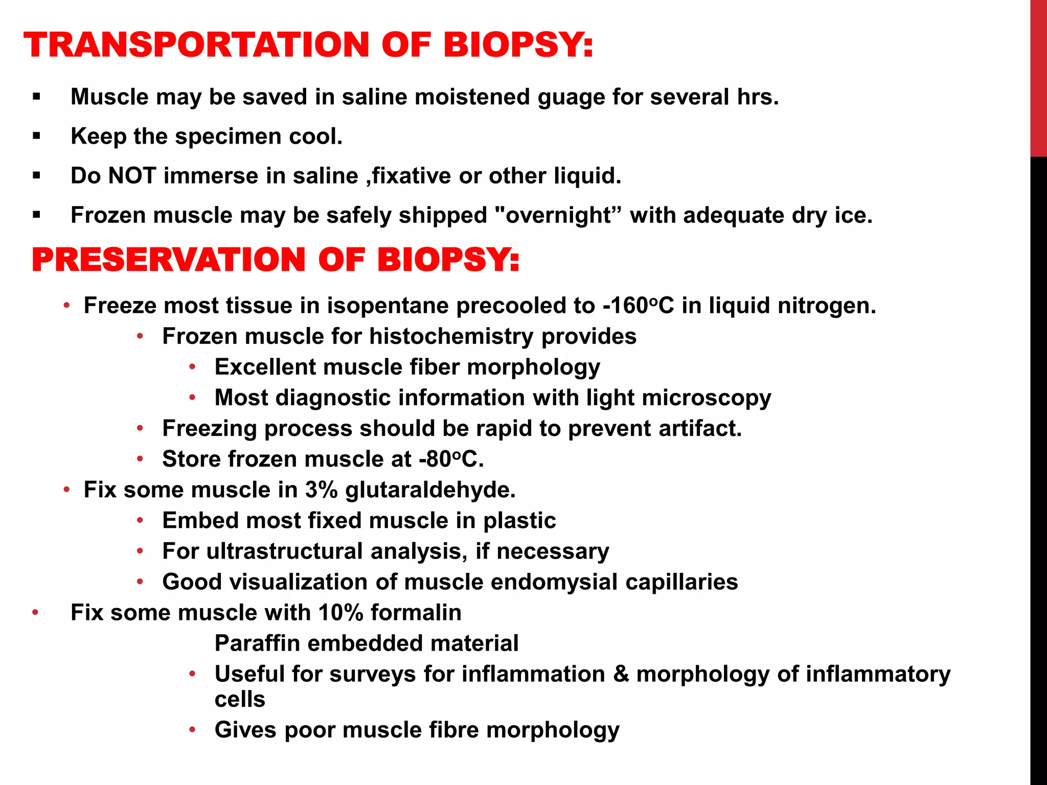 Muscle biopsy –INDICATIONS, processing and morphology.pptx