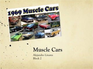 Muscle cars alex l | PPT