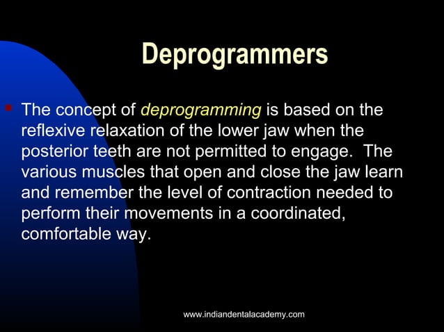 Muscle deprogramming /certified fixed orthodontic courses by Indian ...