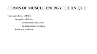 MUSCLE ENERGY TECHNIQUE.pptx | Death, Injury, or Military Conflict ...