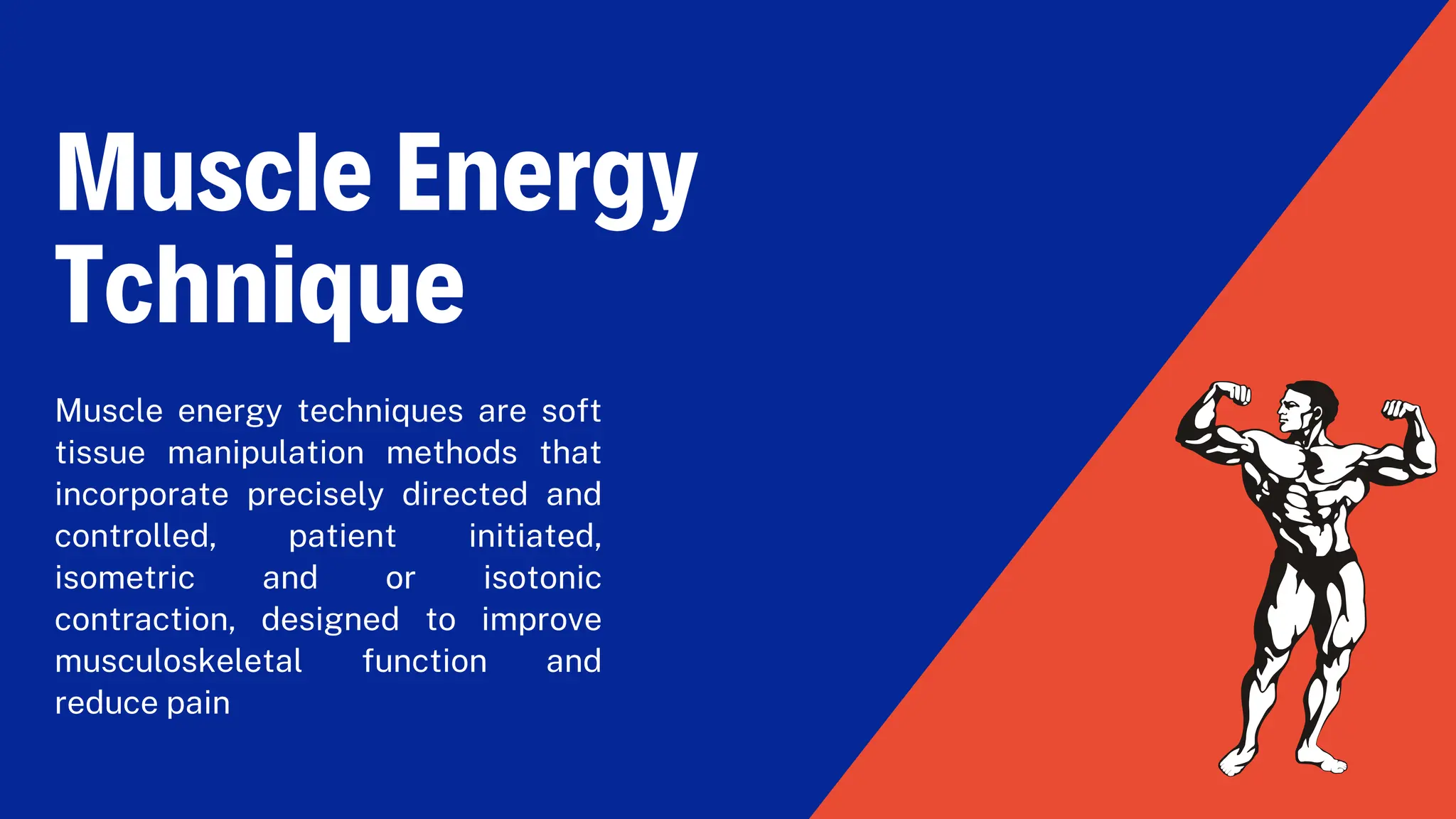 Muscle Energy Technique (MET) with variant and techniques. | PPT