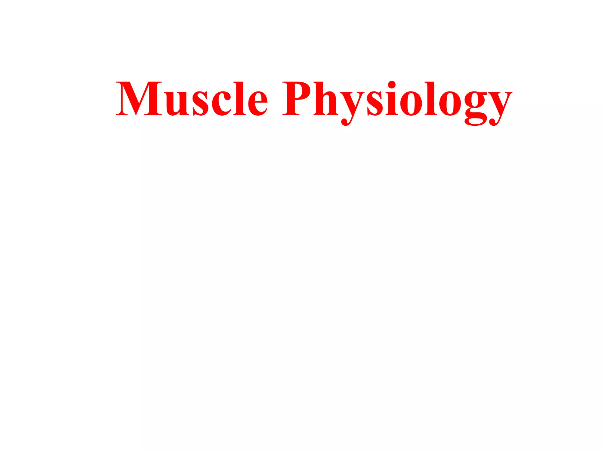 Muscle physiology | PPT