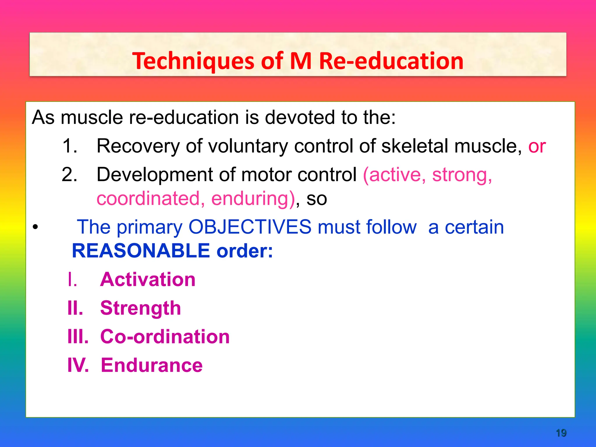 Muscle Re-education.PPT for further study | PPT