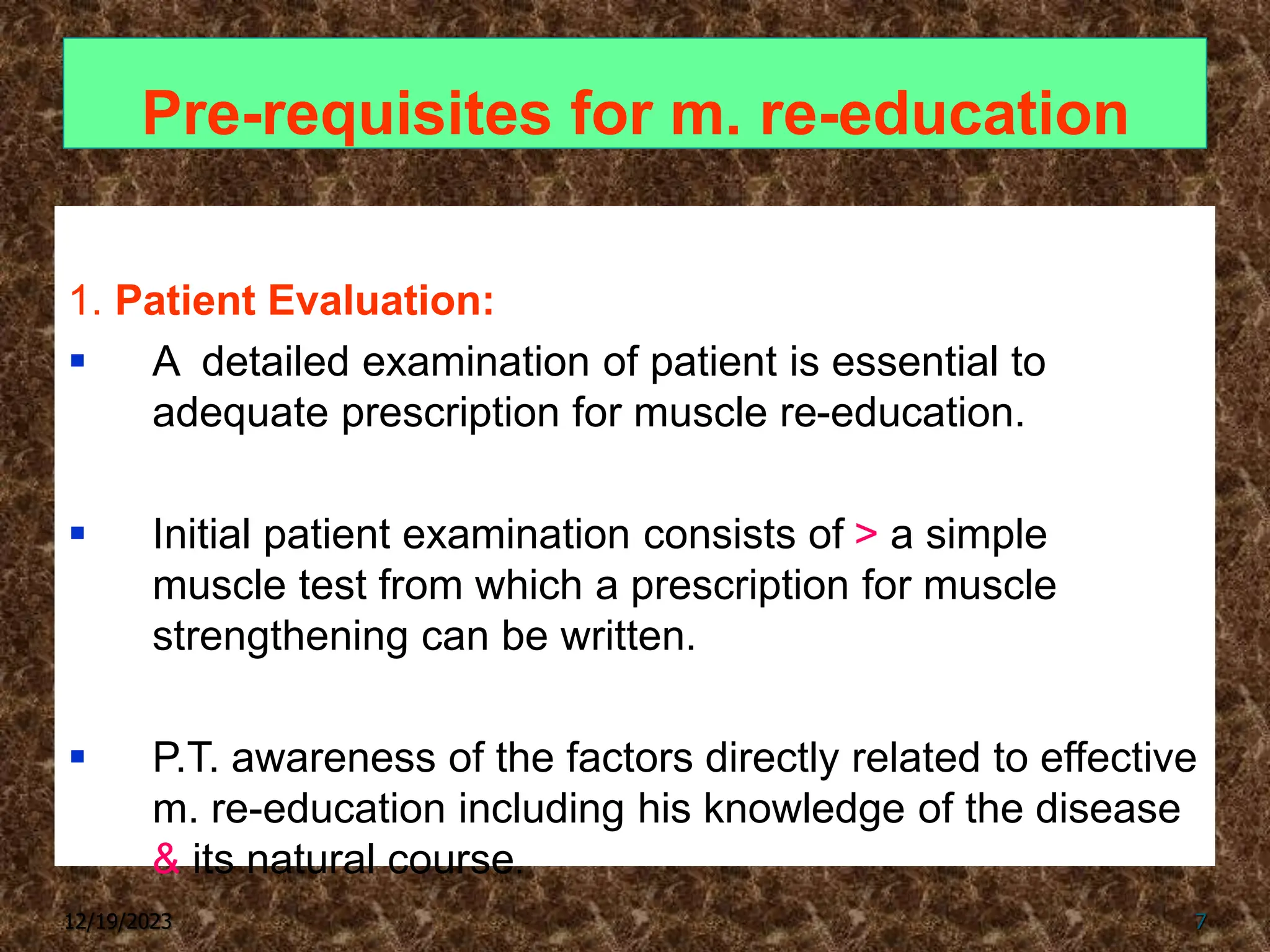 Muscle Re-education.PPT for further study | PPT | Physical Therapy ...