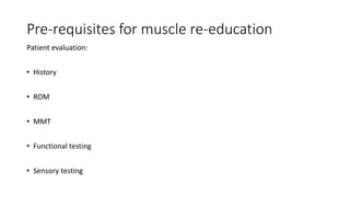 muscle re_education by chintu.pptx