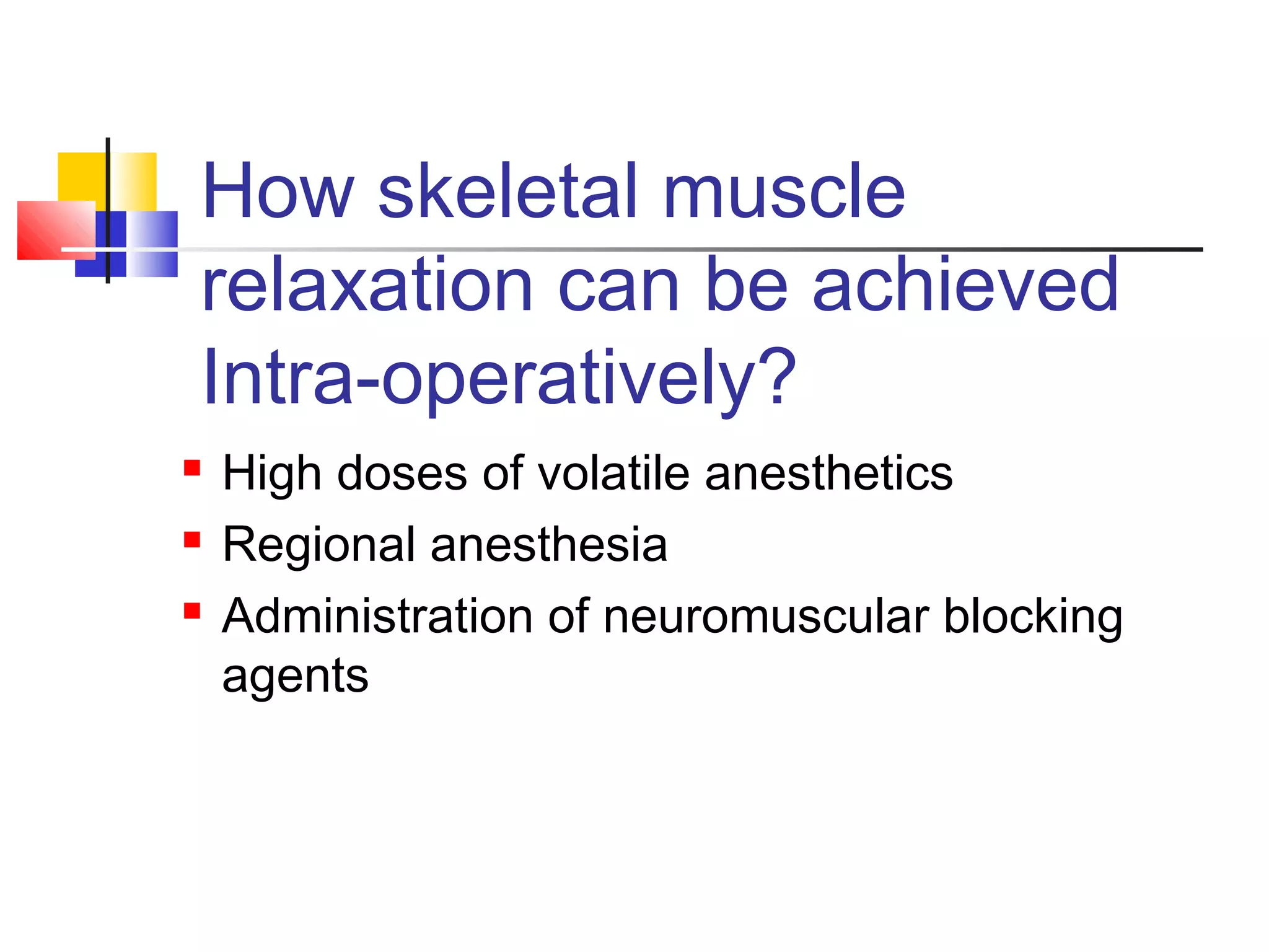 Muscle relaxant and reversal agents | PPT