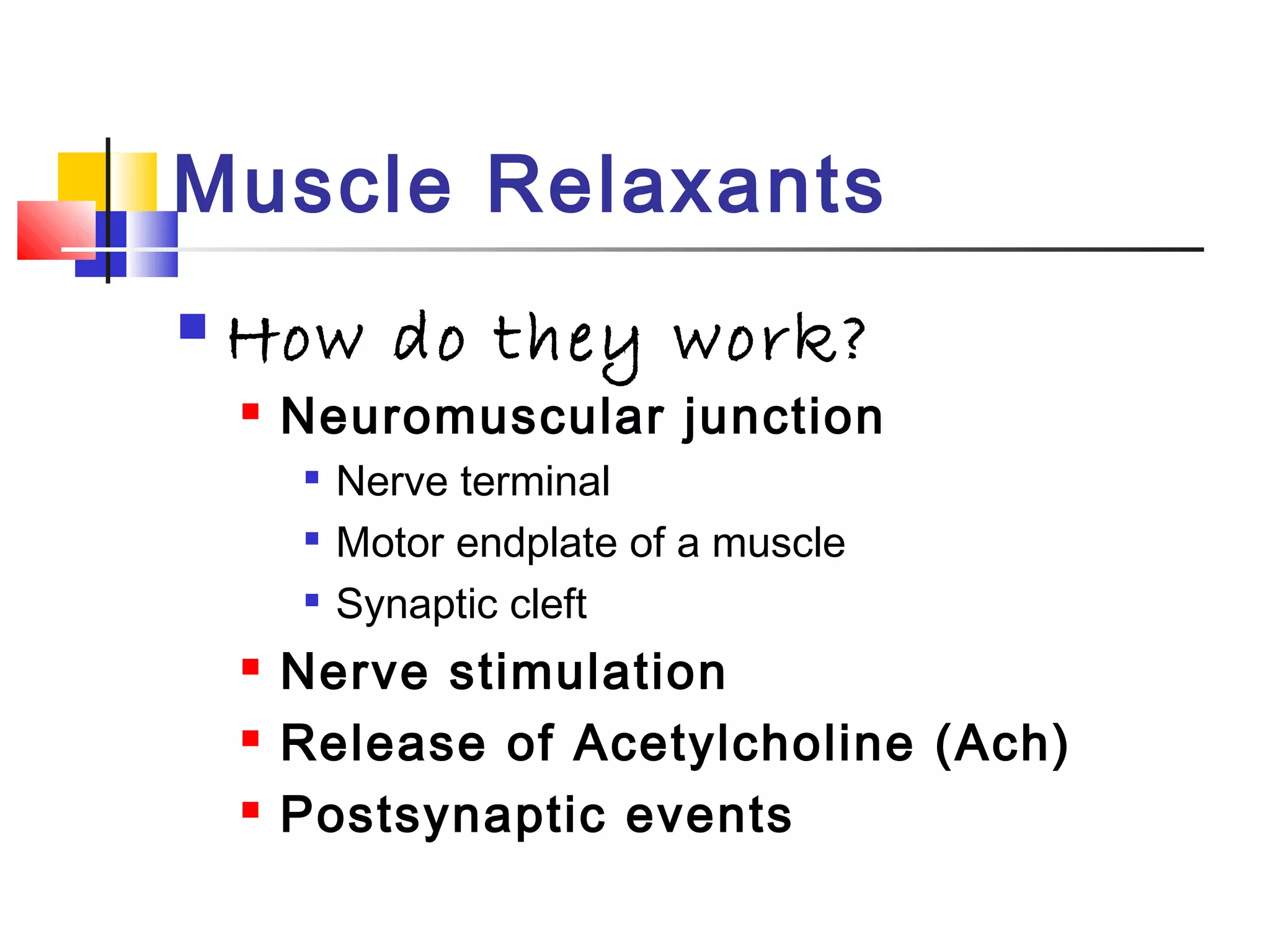 Muscle relaxant and reversal agents | PPT